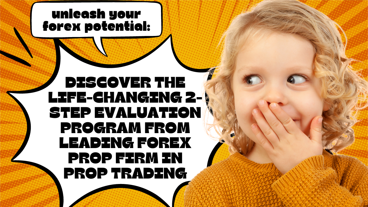 Unleash Your Forex Potential: Discover the Life-Changing 2-Step ...